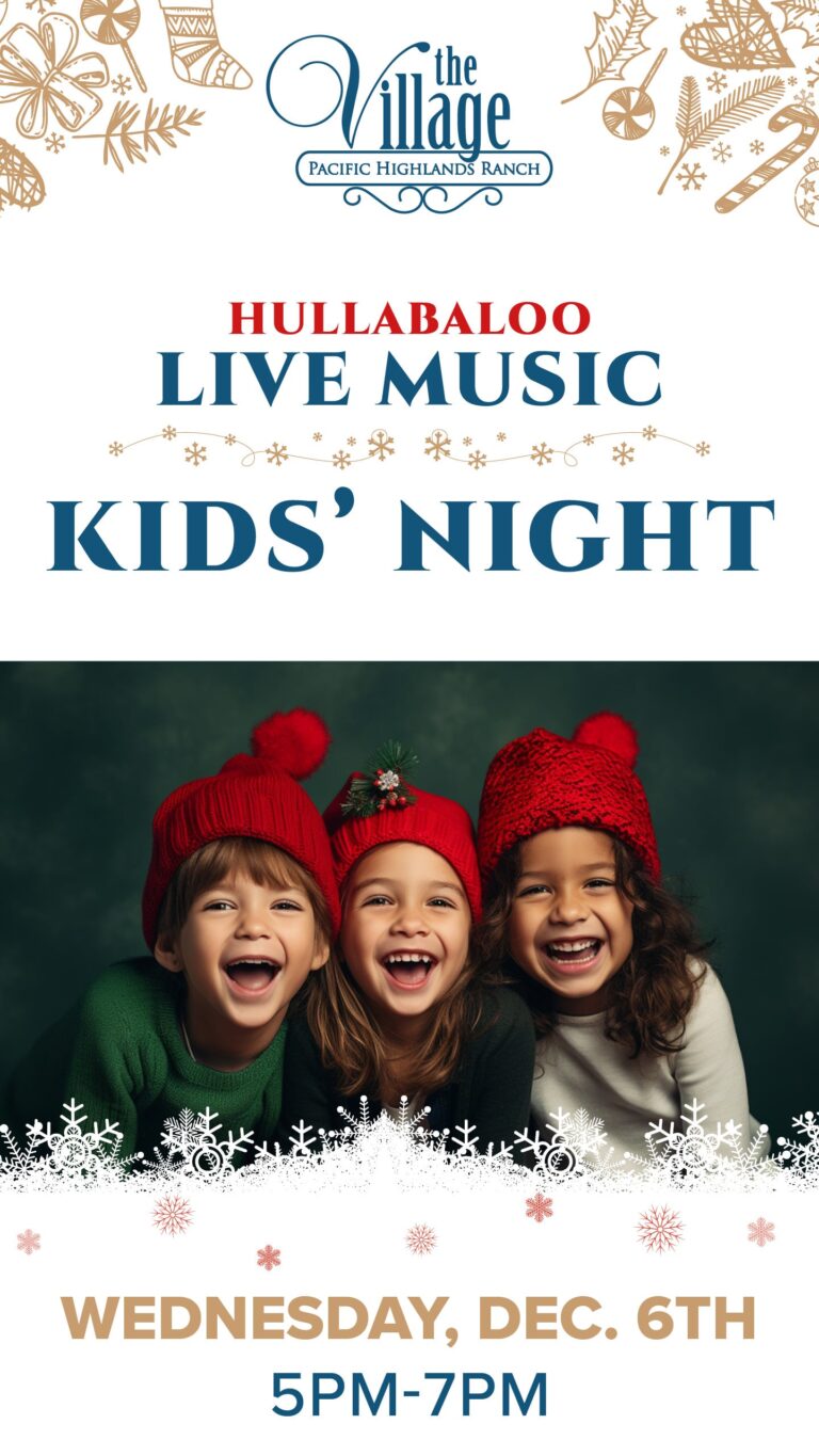 Hullabaloo Live Music – Kids’ Night | The Village at Pacific Highlands ...