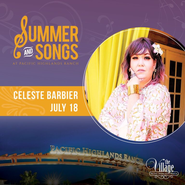 Summer & Songs: Celeste Barbier | The Village at Pacific Highlands Ranch